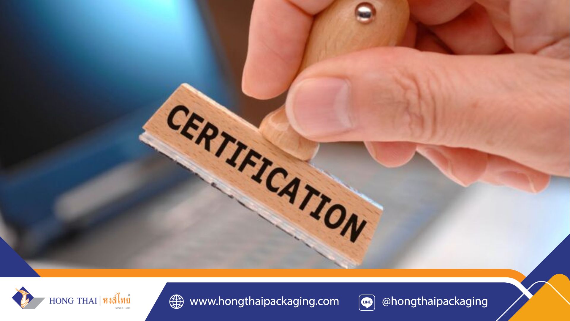 BOX CERTIFICATION คืออะไร? - หงส์ไทย - โรงงานผลิตบรรจุภัณฑ์จากกระดาษ